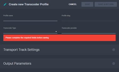 Create a Transcoder Profile